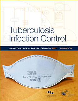 Tuberculosis Infection Control: A Practical Manual for Preventing TB ...